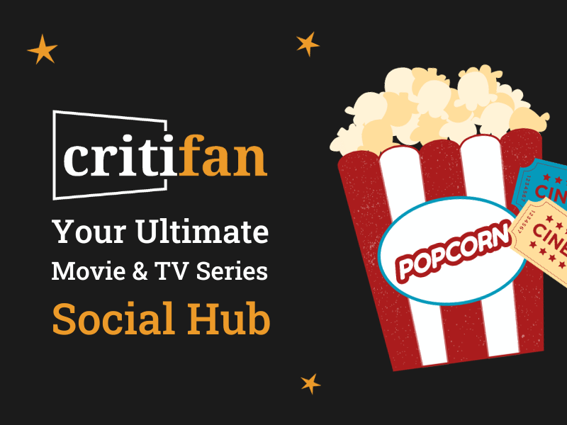Critifan – Reviews and Details for Movies and TV Series